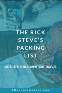 Rick Steve’s Packing List – Adapted for Adventurous Travelers | A ...