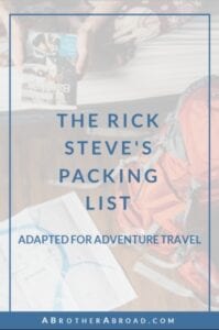 Rick Steve’s Packing List – Adapted for Adventurous Travelers | A ...